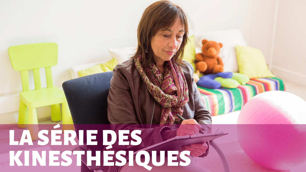 La personnalité kinesthésique (17) Montre-moi comment on fait